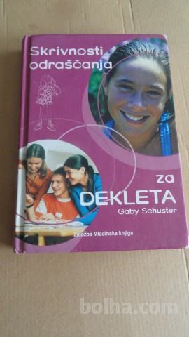Gaby Schuster - Skrivnosti odraščanja za dekleta