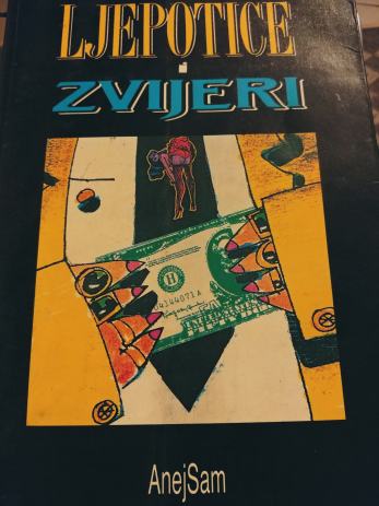 ANEJ SAM LJEPOTICE I ZVIJERI