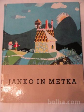JANKO IN METKA