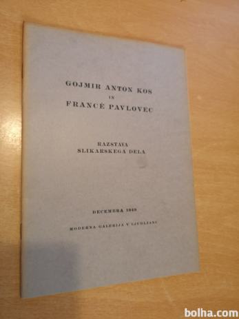 Gojmir Anton Kos in Francè Pavlovec-1949, Moderna galerija