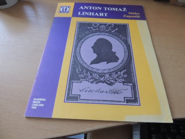 OBRAZI ANTON TOMAŽ LINHART M. ZUPANČIČ MLADINSKA KNJIGA 1984