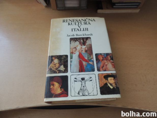 RENESANČNA KULTURA V ITALIJI J. BURCKHARDT DZS 1981