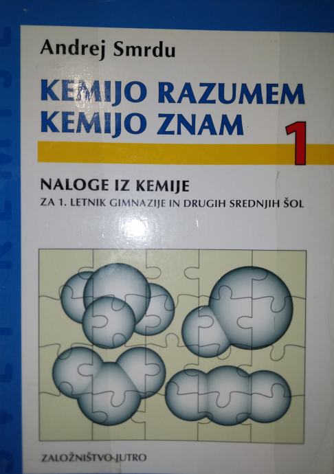 Kemijo razumem kemijo znam 1