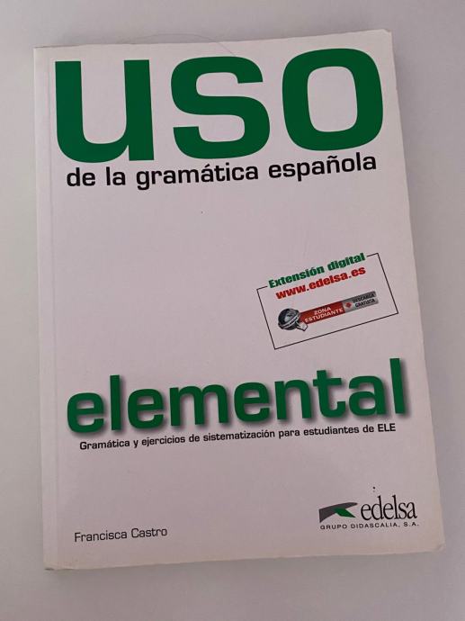 Uso de la gramatica espanola - elemental