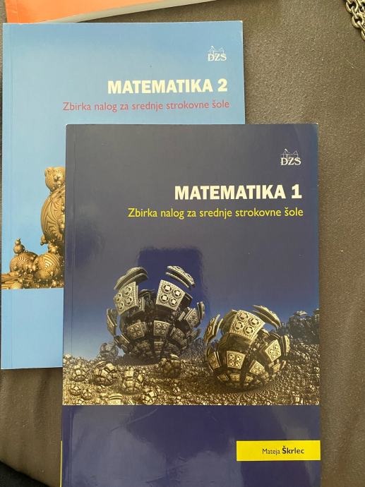 Matematika 1 in 2 zbirka nalog za srednje strokovne šole