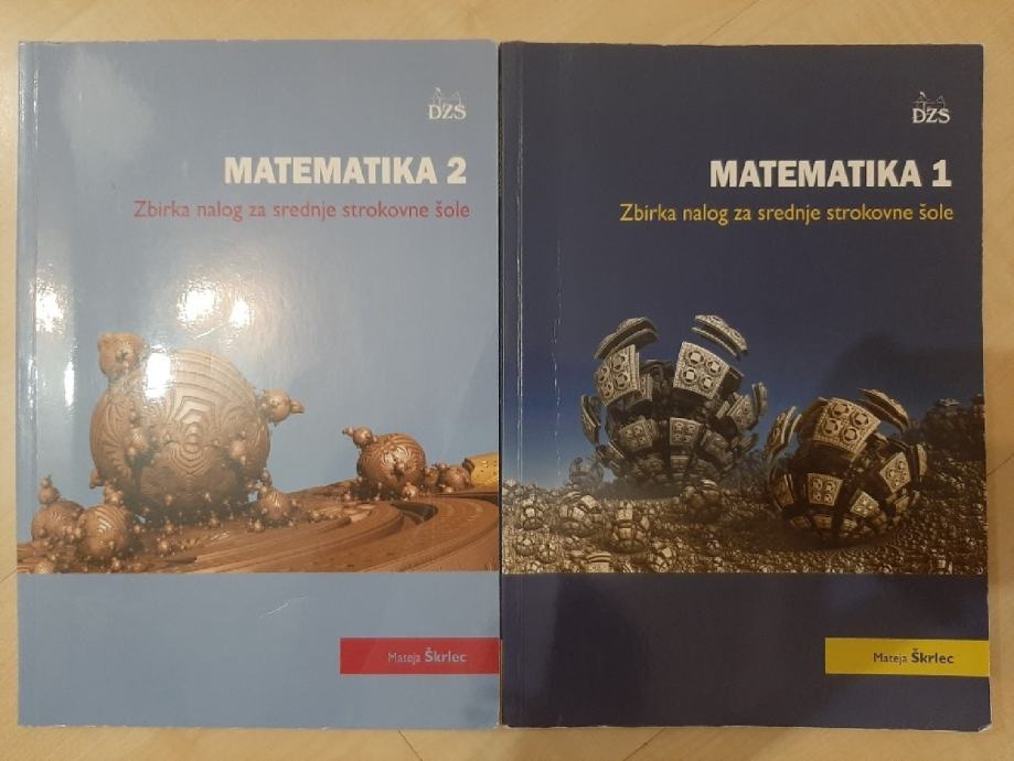 MATEMATIKA 1 IN 2: Zbirka nalog za srednje strokovne šole