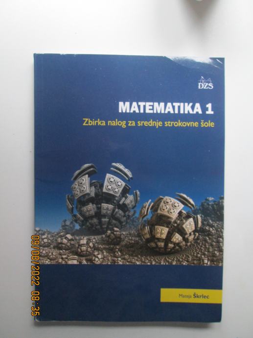 Matematika 1, zbirka nalog za srednje strokovne šole,DZS