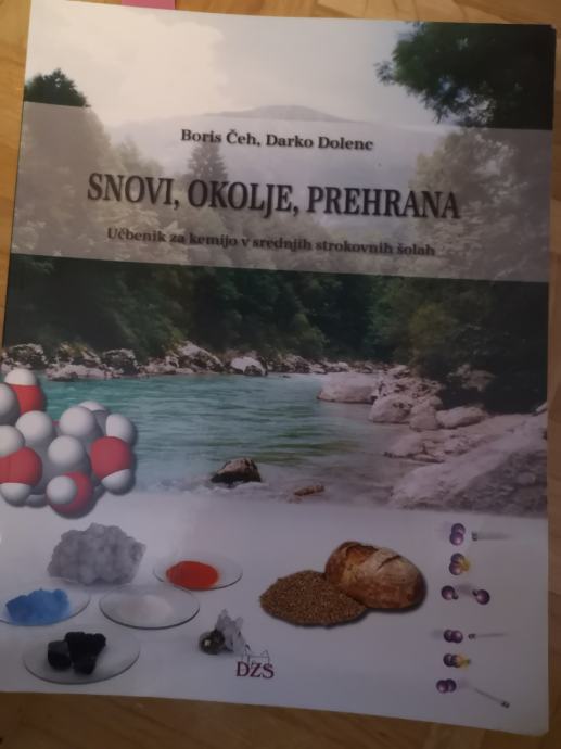 Snovi, okolje, prehrana - učb za kemijo v sred. strokovnih šolah