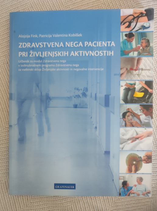 Zdravstvena nega pacienta pri življenjskih aktivnostih