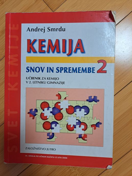 KEMIJA, Snov in spremembe 2