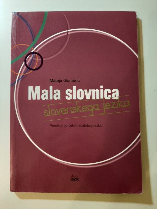 Mala slovnica slovenskega jezika (Mateja Gomboc)