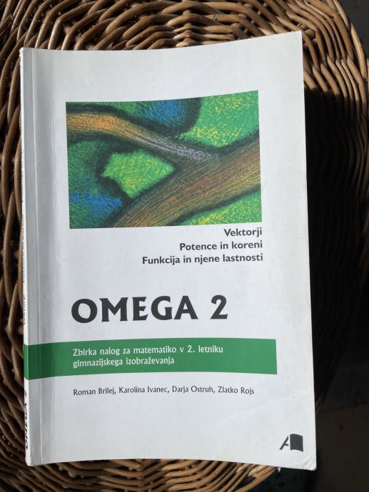 Omega 2: Vektorji, Potence in koreni, Funkcija in njene lastnosti