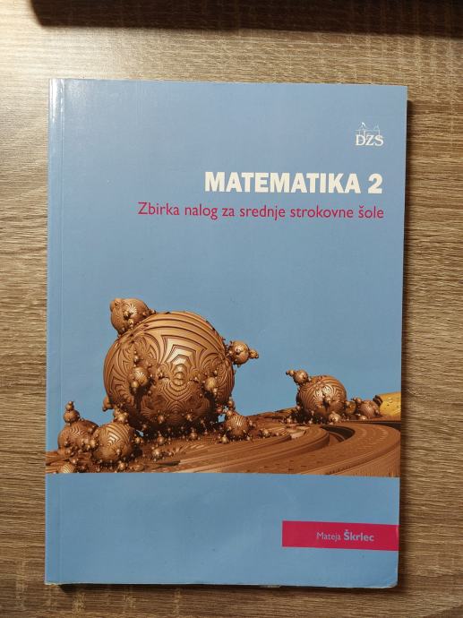 Matematika 2 - zbirka nalog