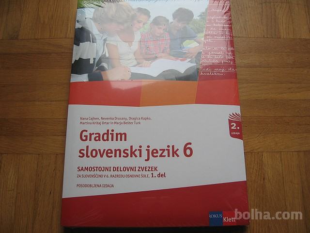 GRADIMO SLO. JEZIK 6 DELOVNI ZVEZEK