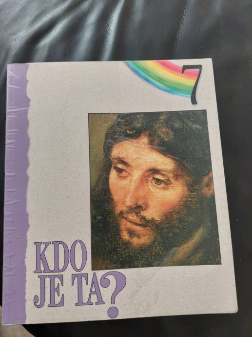 Ucbenik za verouk 7 razred, KDO JE TA?