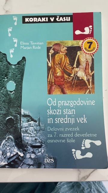 Od prazgodovine skozi stari in srednji vek- delovni zvezek za 7.r