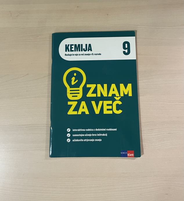 ZNAM ZA VEČ - KEMIJA 9 - RAZLAGE IN VAJE IAKT