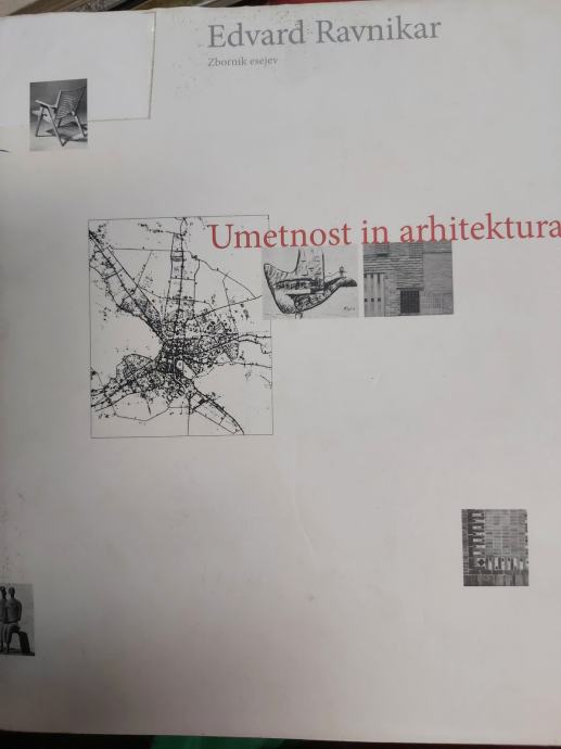 EDVARD RAVNIKAR UMETNOST IN ARHITEKTURA