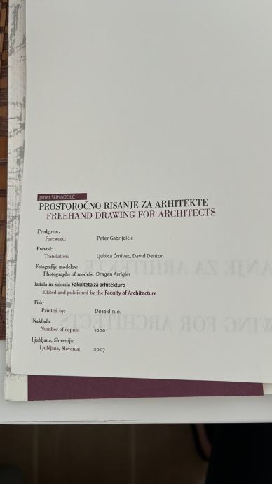 Janez Suhadolc: Prostoročno risanje za arhitekte