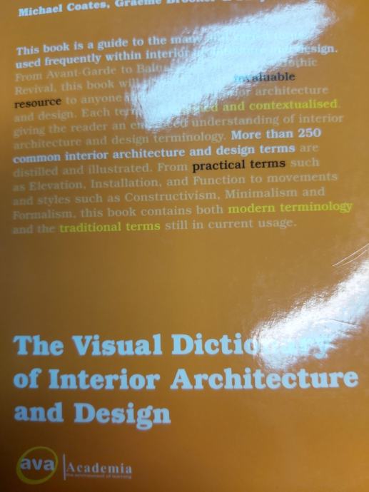 THE VISUAL DICTIONARY OF INTERIOR ARCHITECTURE AND DESIGN
