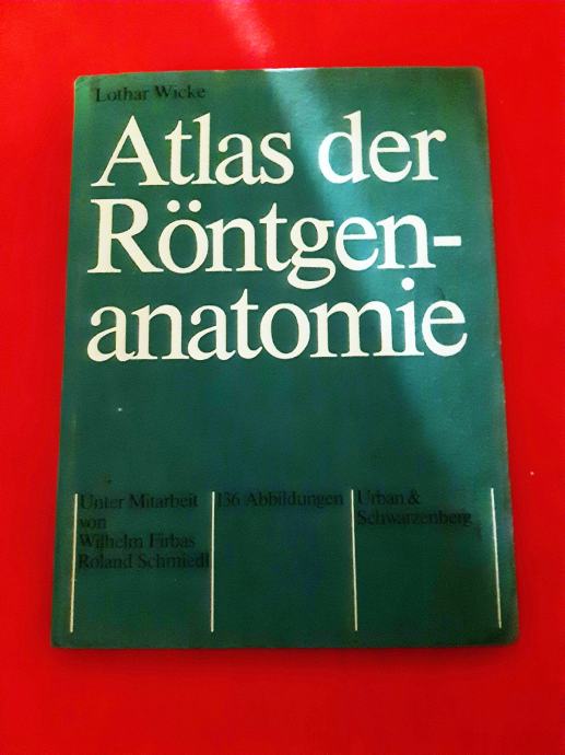 Strokovna knjiga medicine ATLAS DER RÖNTGEN ANATOMIE