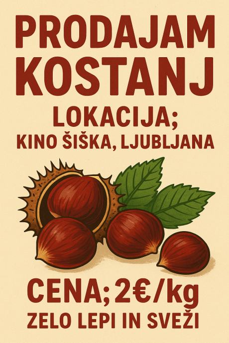 Prodam Kostanj svez