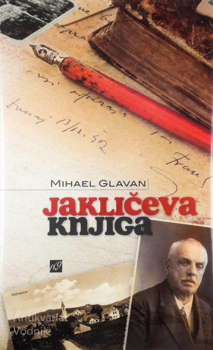 JAKLIČEVA KNJIGA, Mihael Glavan