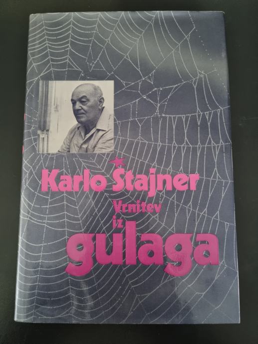 KARLO ŠTAJNER - VRNITEV IZ GULAGA