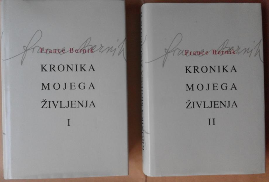 KRONIKA MOJEGA ŽIVLJENJA, FRANCE BERNIK (1. in 2. del)