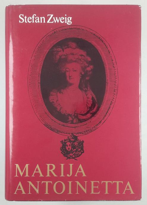 MARIJA ANTOINETTA, Stefan Zweig