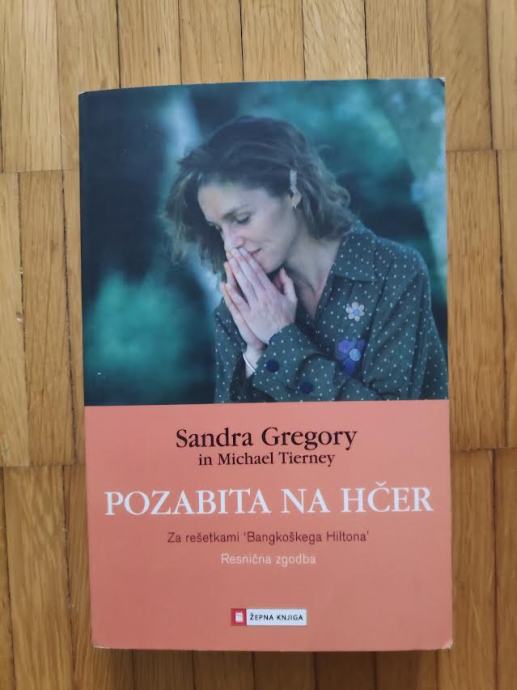 Pozabita na hčer (Sandra Gregory in Michael Tierney)