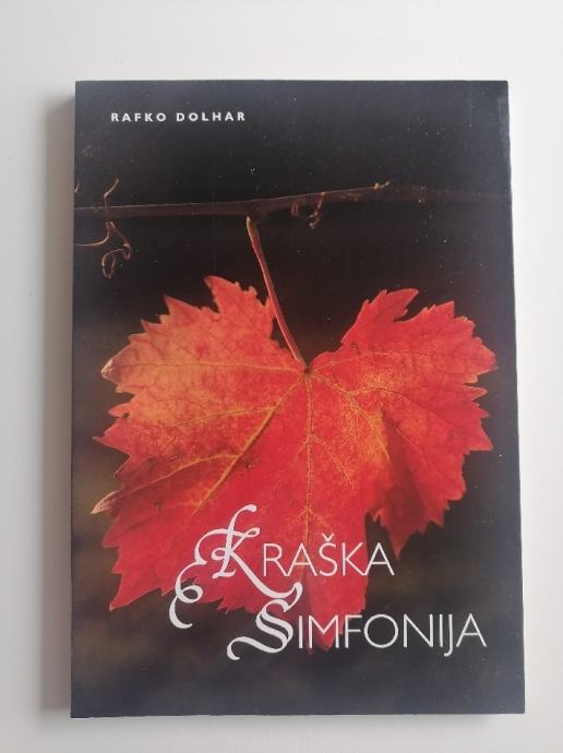 RAFKO DOLHAR, KRAŠKA SIMFONIJA,KRAS