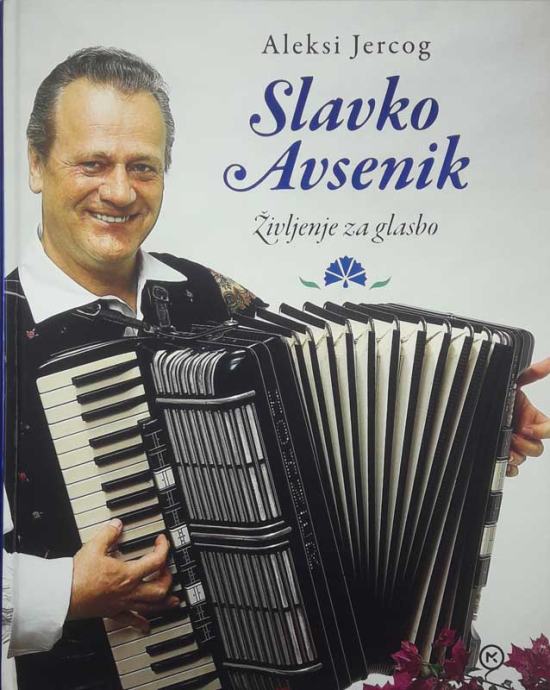 SLAVKO AVSENIK; ŽIVLJENJE Z GLASBO, Aleksi Jercog
