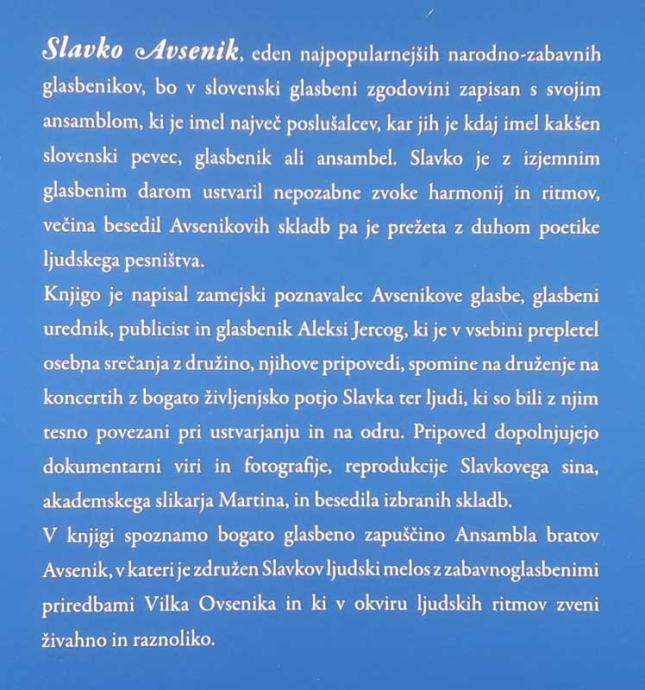 SLAVKO AVSENIK; ŽIVLJENJE Z GLASBO, Aleksi Jercog