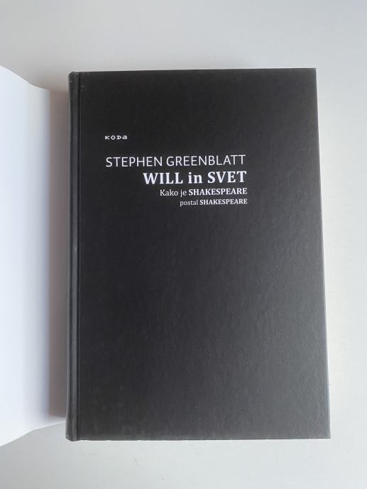 Stephen Greenblatt: Will in svet (zbirka Koda)
