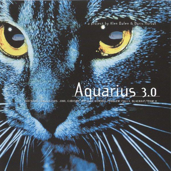 Aquarius 3.0 (Jinx, Cubismo, Josipa Lisac, Mayales ...)