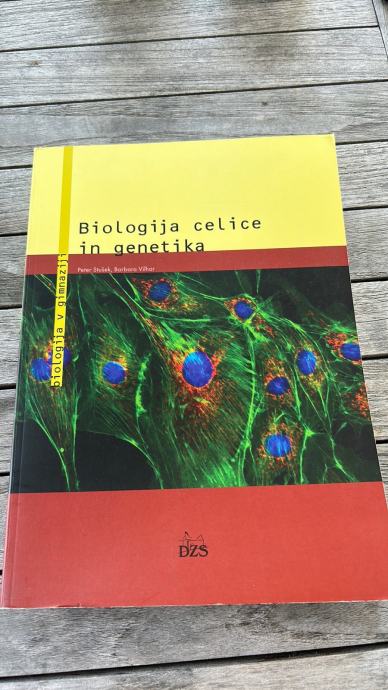 Biologija celice in genetika - učbenik za biologijo v gimnaziji