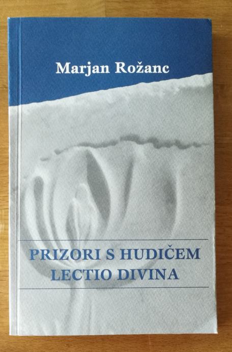 Prizori s hudičem, Lectio divina - Marjan Rožanc