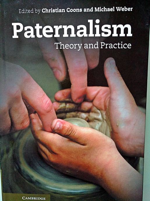 Knjiga Paternalism Theory and Practice