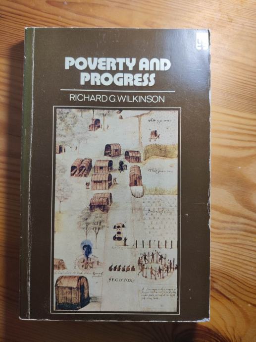 POVERTY AND PROGRESS, Richard G. Wilkinson