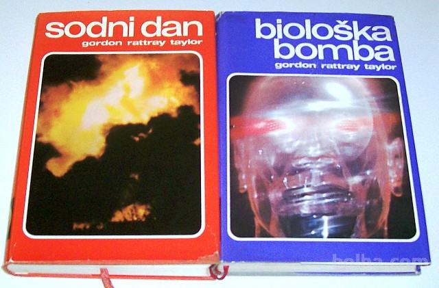 SODNI DAN, BIOLOŠKA BOMBA – Gordon Rattray Taylor