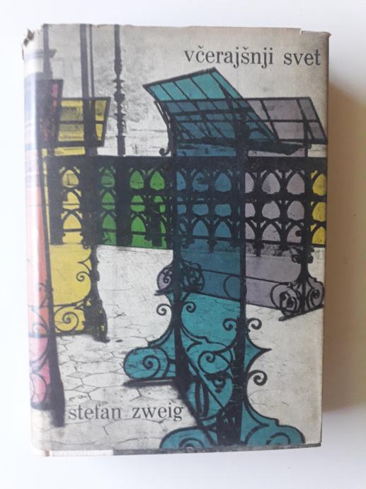 STEFAN ZWEIG, VČERAJŠNJI SVET