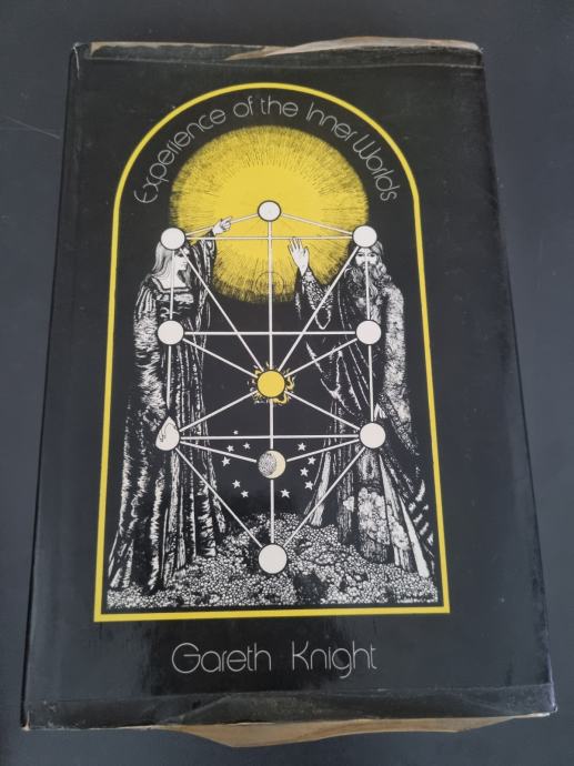 Experience of the Inner Worlds - Gareth Knight