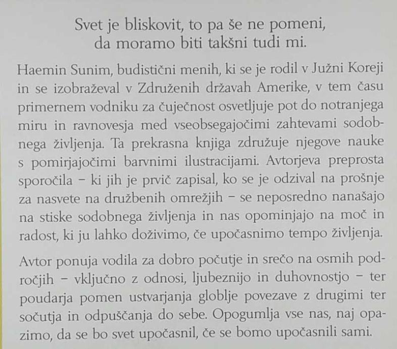 STVARI, KI JIH LAHKO OPAZITE SAMO, ČE SI VZAMETE ČAS, Haemin Sunim