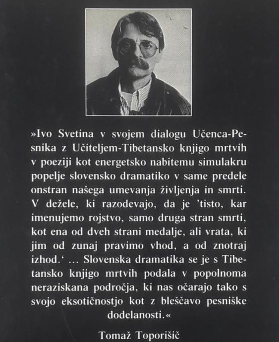 TIBETANSKA KNJIGA MRTVIH (SMRT, SANJE, ROJSTVO), Ivo Svetina