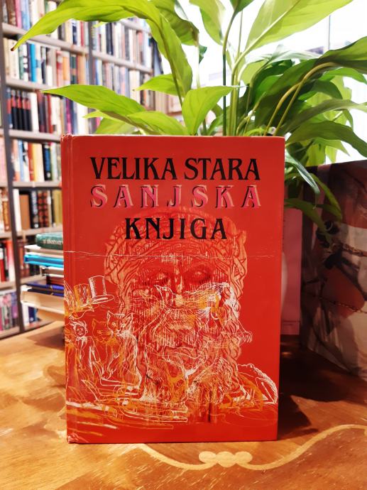 Velika stara SANJSKA KNJIGA