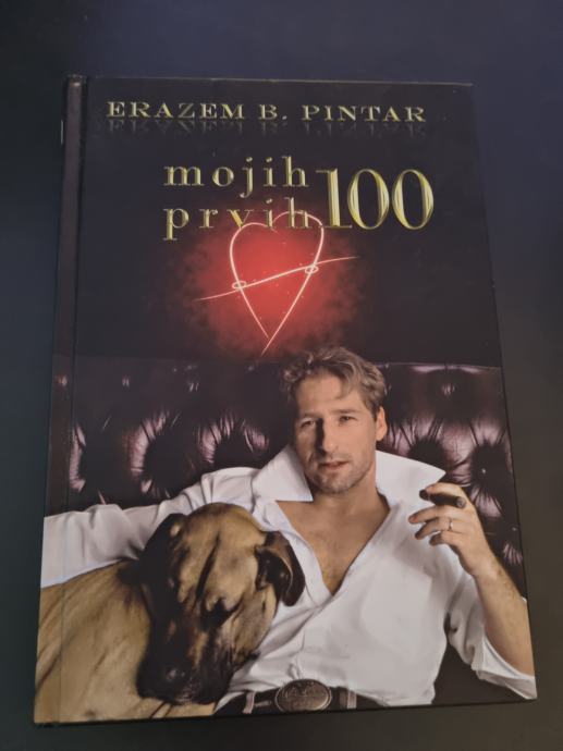 ERAZEM B. PINTAR MOJIH PRVIH 100