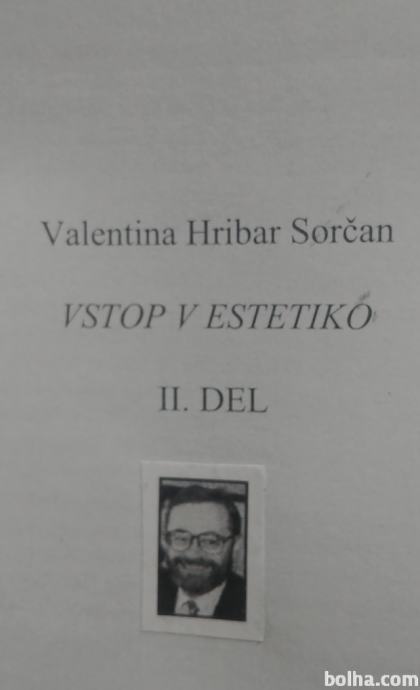 Lev Kreft, Valentina Hribar Sorčan/ Vstop v estetiko