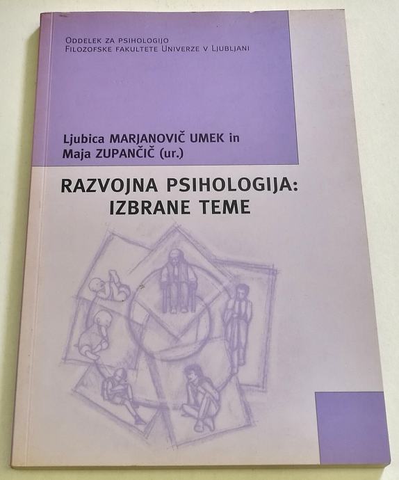 RAZVOJNA PSIHOLOGIJA: IZBRANE TEME – Ljubica Marjanovič Umek