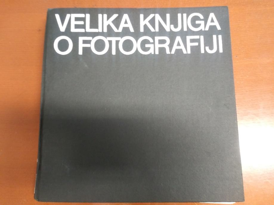 Velika knjiga o fotografiji